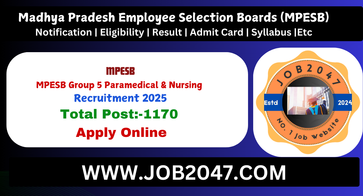 MPESB Group 5 Recruitment 2025 : Apply Online for 1170 Post
